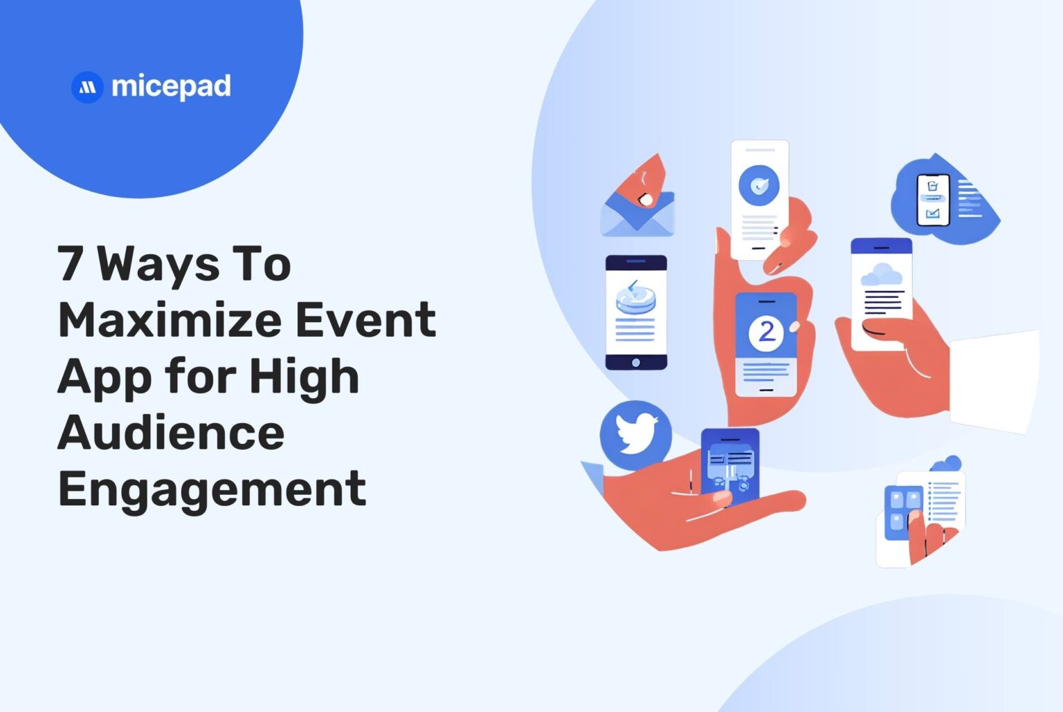 7 Ways To Maximize Event App for Audience Engagement